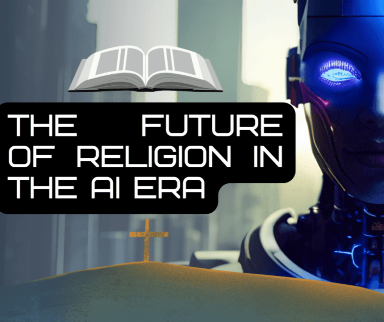 The Future of Religion in the AI Era, Top 3 Reasons Why Religion Might ...